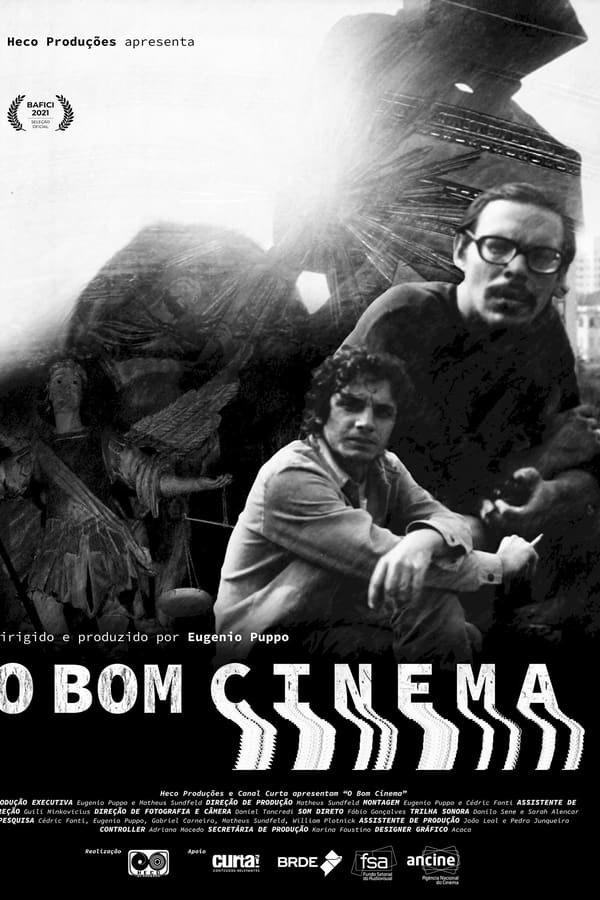 O Bom Cinema - Filme - 2021 - Vertentes do Cinema